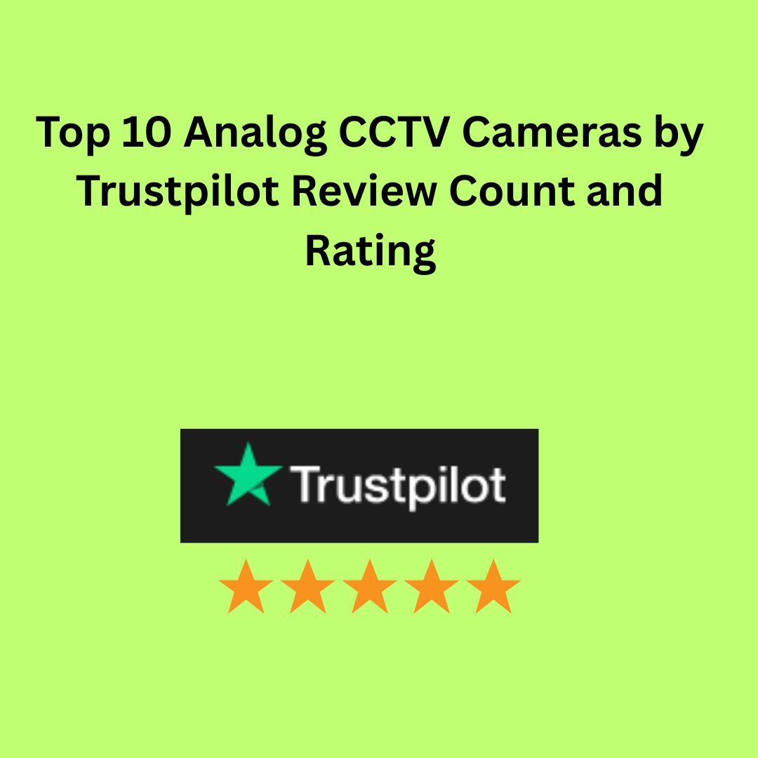 Top 10 Analog CCTV Cameras:Real Ratings & Prices - Top Secure Tools